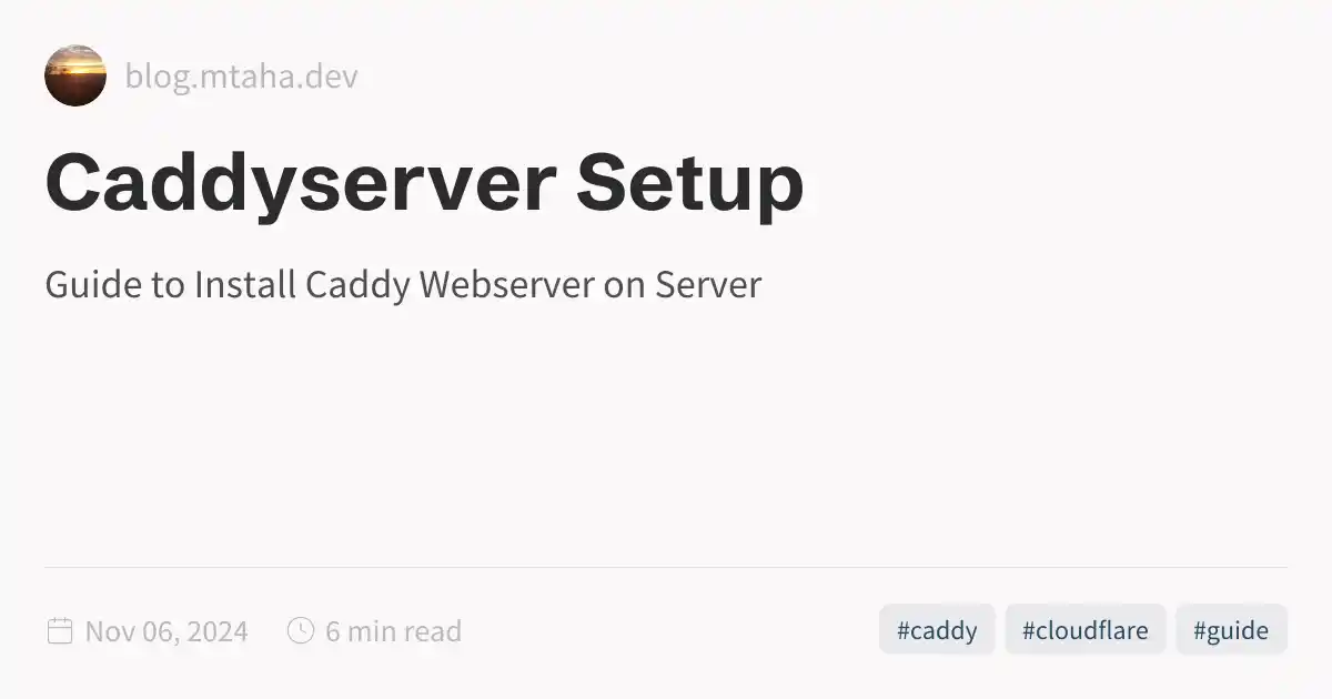 Caddyserver Setup